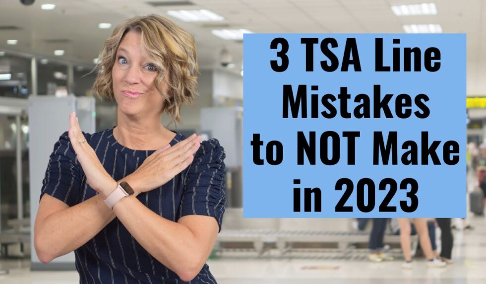 3 Airport Security Mistakes to Avoid in 2023 - Laurie